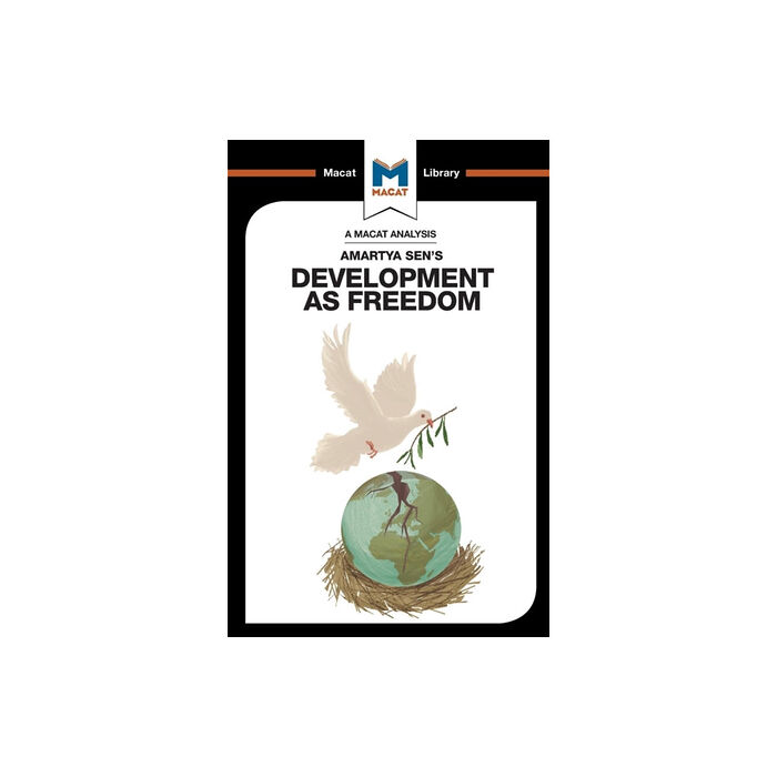 An Analysis of Amartya Sen's Development as Freedom (häftad, eng) - Köp ...