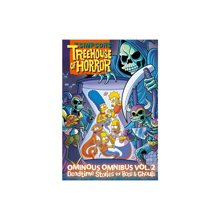 The Simpsons Treehouse of Horror Ominous Omnibus Vol. 2: Deadtime ...