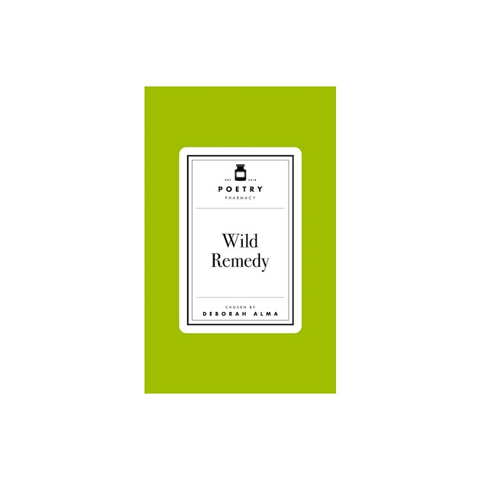 Poetry Prescription: Wild Remedy (inbunden, eng) - Köp online med snabb ...