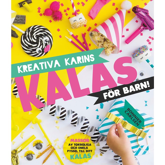 Kreativa Karins kalas för barn (inbunden) - Köp online med snabb leverans